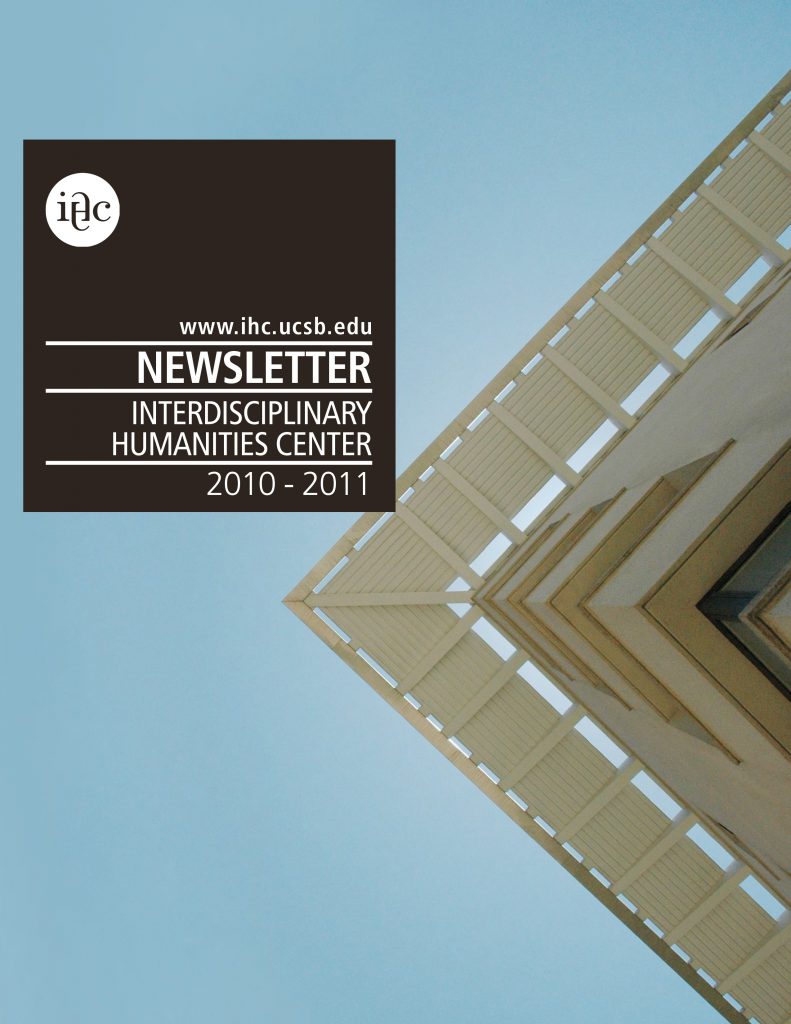 IHC Annual Newsletters - Interdisciplinary Humanities Center UCSB